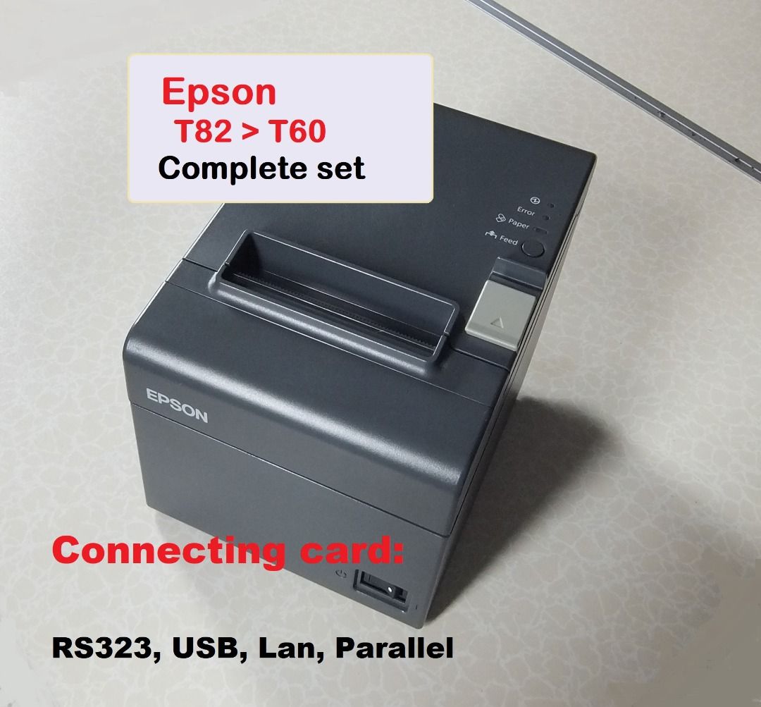 Epson T82 >> T60 thermal printer, Computers & Tech, Printers, Scanners ...