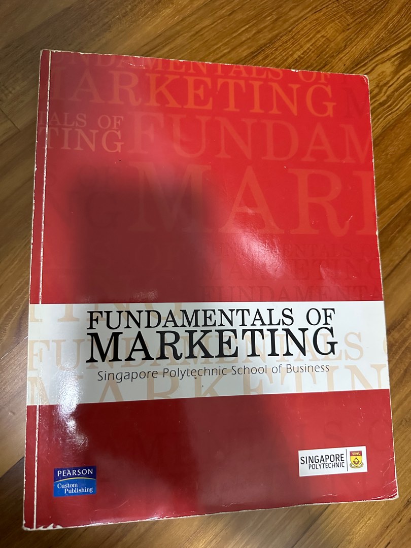 Fundamentals of Marketing by Singapore Polytechnic Business School ...