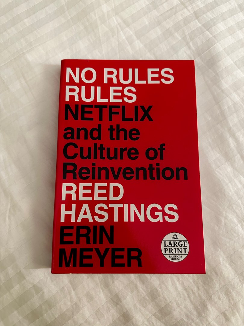 No Rules Rules (Netflix and the Culture of Reinvention) - Reed Hastings ...