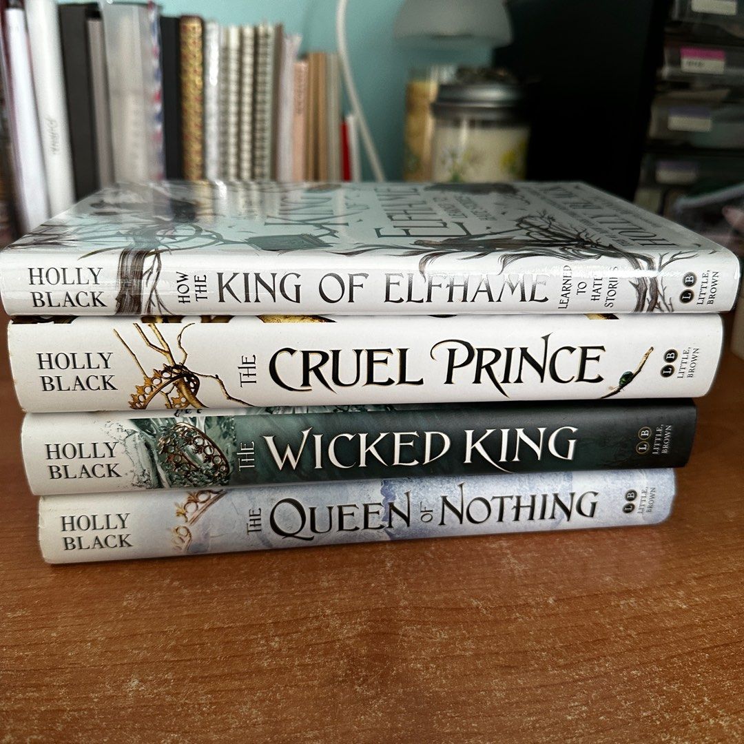 wts the cruel prince the wicked king the queen of nothing how the king of elfhame learned to ...