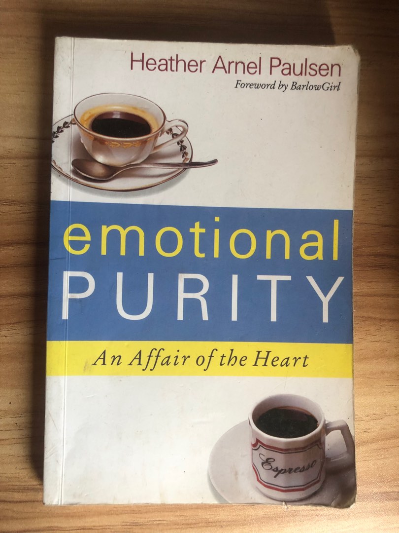 Emotional Purity - Heather Arnel Paulsen, Hobbies & Toys, Books ...