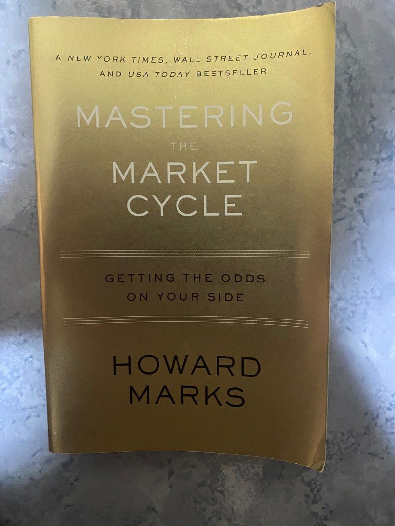 Mastering the Market Cycle: Getting the Odds on Your Side, Hobbies ...