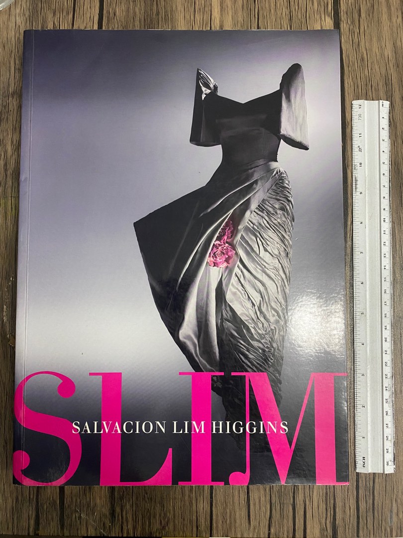 SLIM by Salvacion Lim Higgins coffee table book, Hobbies & Toys, Books ...