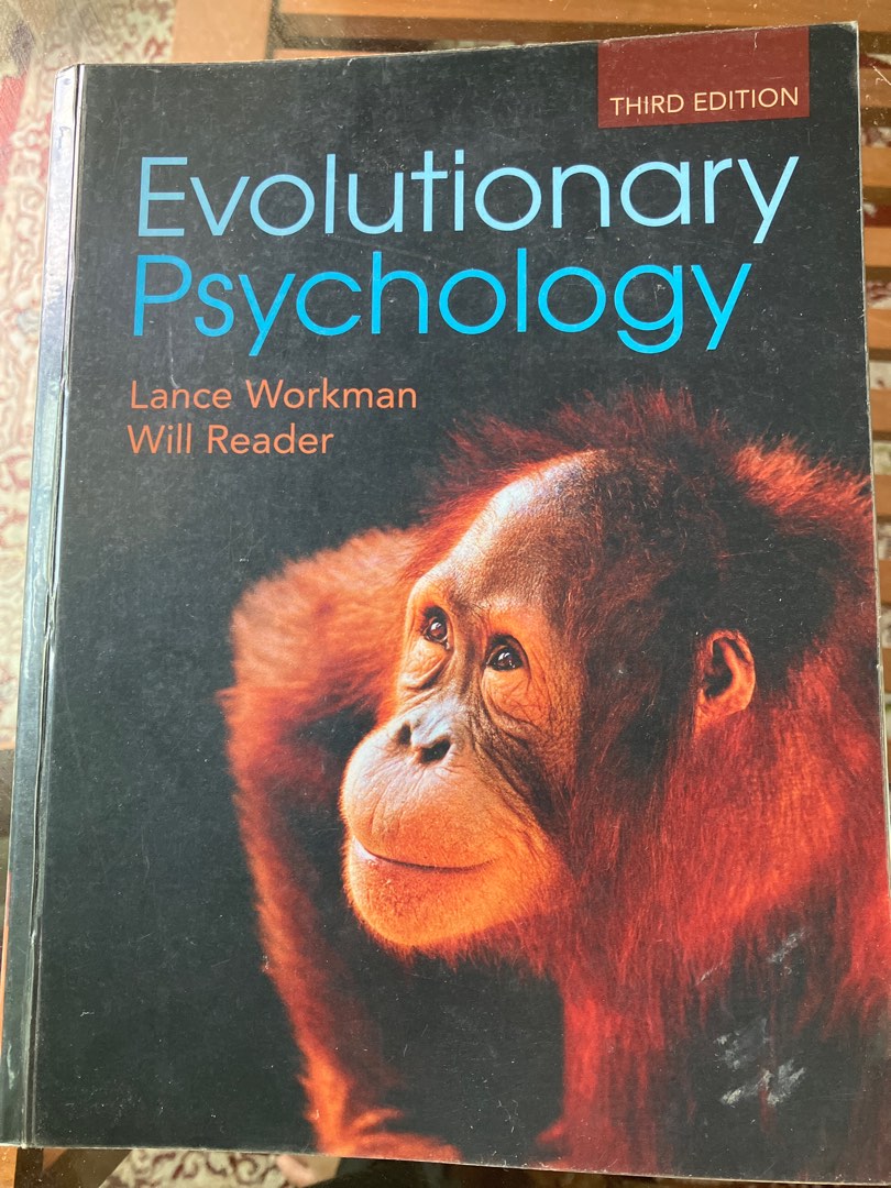 3rd Ed Evolutionary Psychology Textbook - Lance Workman, Will Reader ...
