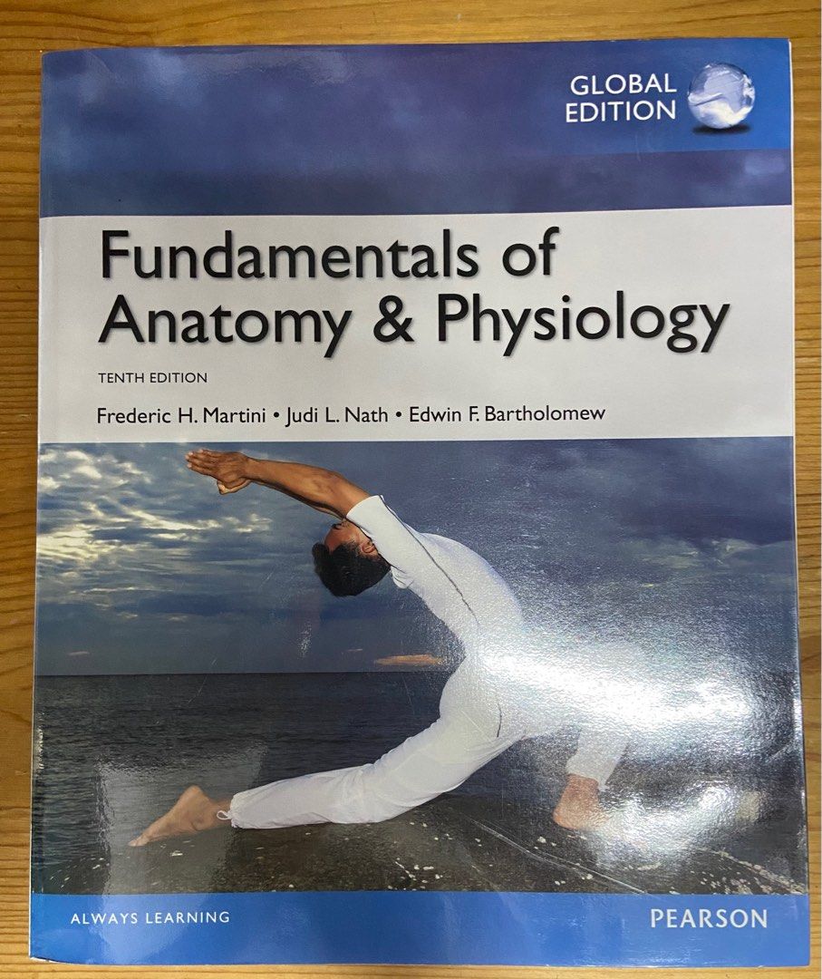 醫療學系書 Fundamentals of Anatomy and Physiology: global edition, 10/E ...
