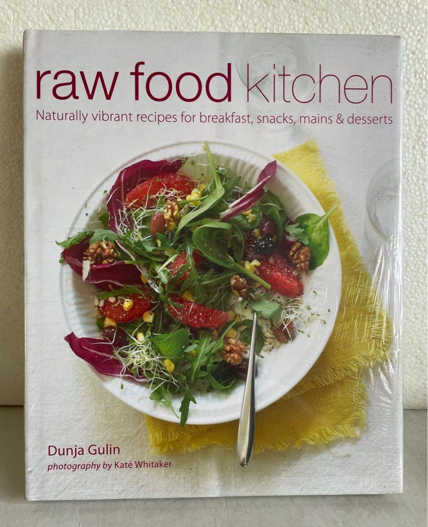 Raw Food Kitchen: Naturally vibrant recipes for breakfast, snacks ...