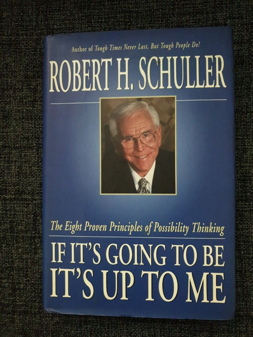 THE EIGHT PROVEN PRINCIPLES OF POSSIBILITY THINKING (IF IT'S GOING TO ...