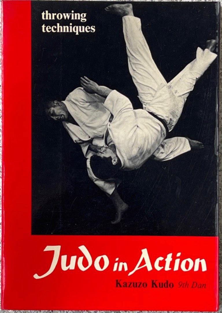 Judo in Action by Kazuzo Kudo 9th Dan : throwing techniques, Hobbies ...