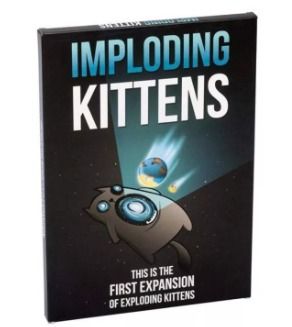 Imploding Kittens Expansion Of Exploding Kittens Children Family Game ...