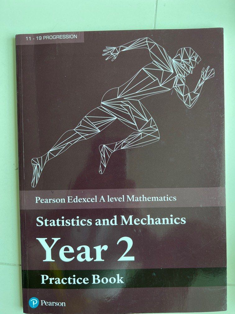 Pearson Edexcel Statistics and Mechanics Practice Book Year 1 and 2, 興趣 ...