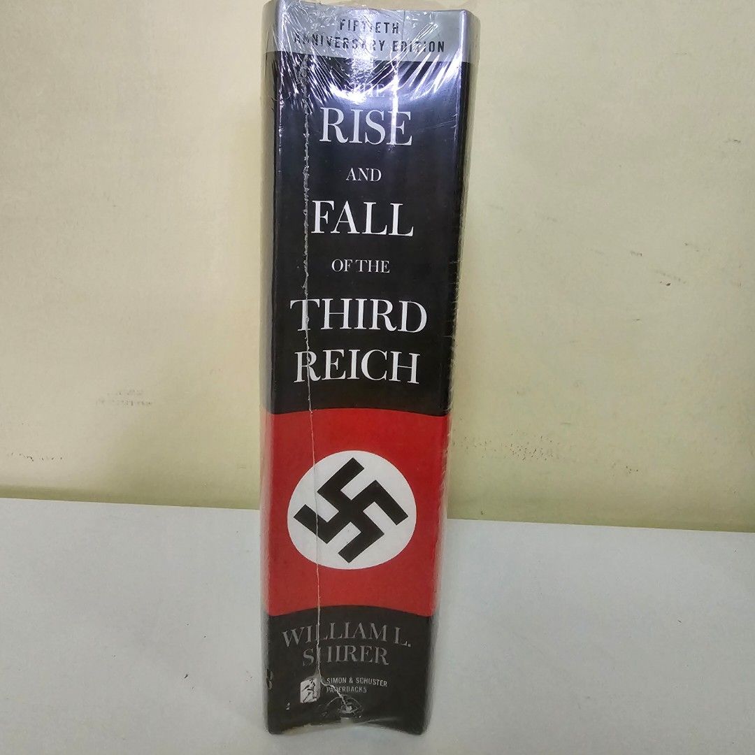 The Rise and Fall of The Third Reich - A History of Nazi Germany by ...