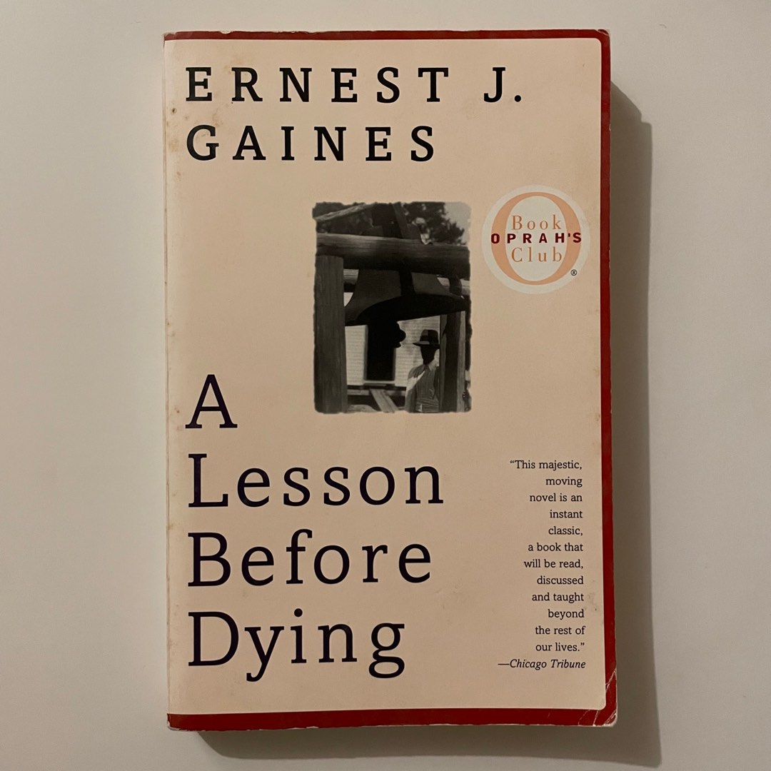A Lesson Before Dying, Ernest Gaines on Carousell A Lesson Before Dying, Ernest Gaines on Carousell