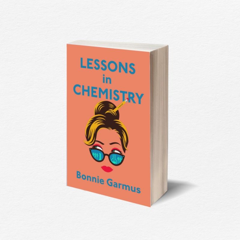 Book Lessons in Chemistry a Novel by Bonnie Garmus, Hobbies & Toys ...