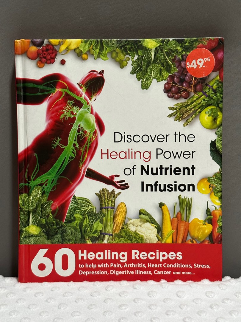 Discover the Healing Power of Nutrient Infusion, Hobbies & Toys, Books ...