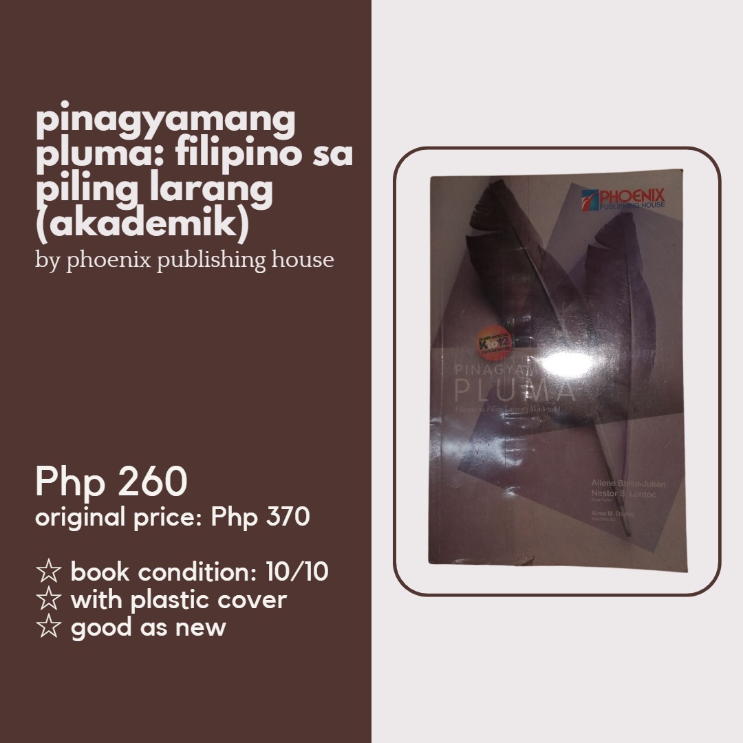 Pinagyamang Pluma: Filipino sa Piling Larang - Akademik (Phoenix ...