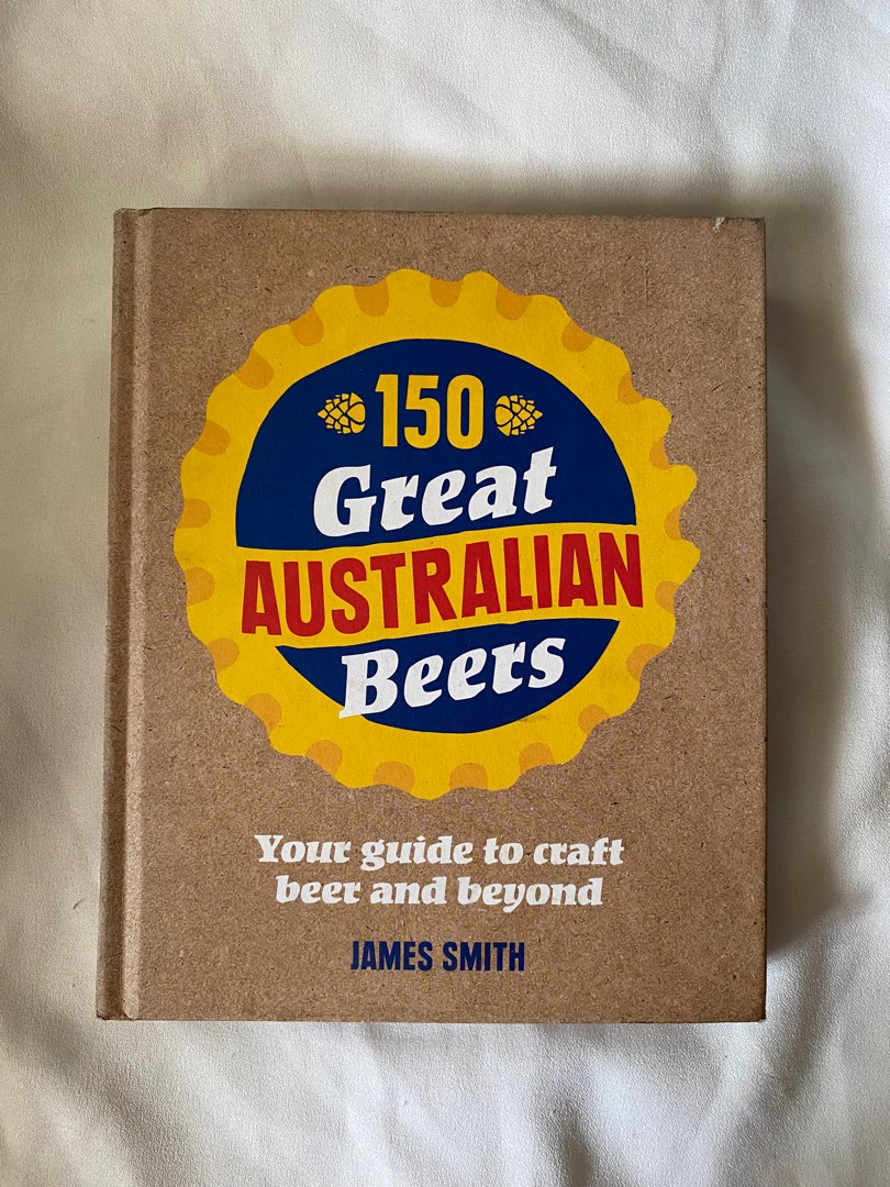 150 Great Australian Beers by James Smith Book on Carousell