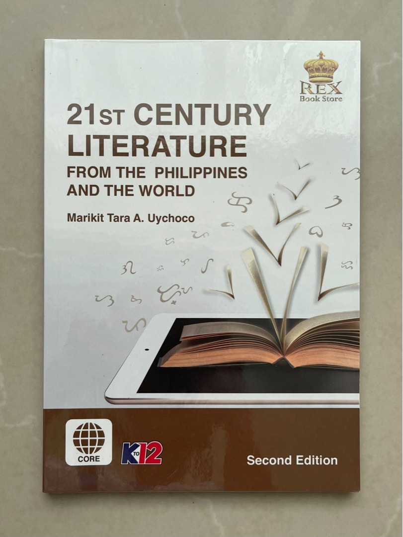 21st Century Literature from the Philippines and the World, Second ...