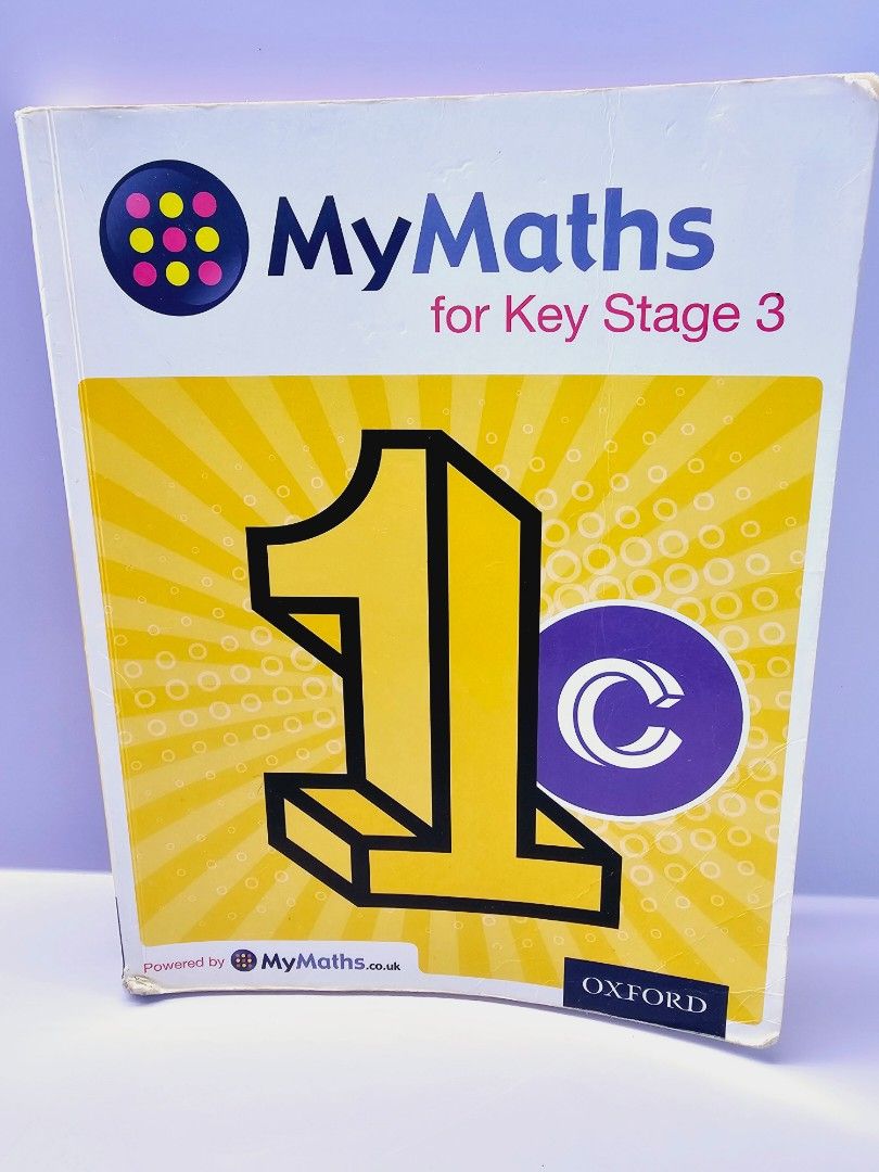 ICT Interact for KS3 Pupil's Book 1 ; Oxford MyMaths 1B & 1C for Key ...