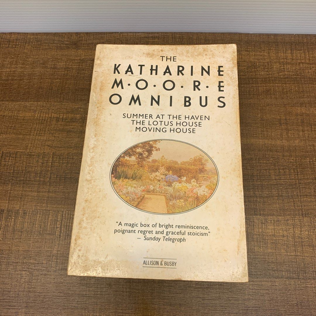 Katharine Moore Omnibus - Summer at the Haven , The Lotus House ...