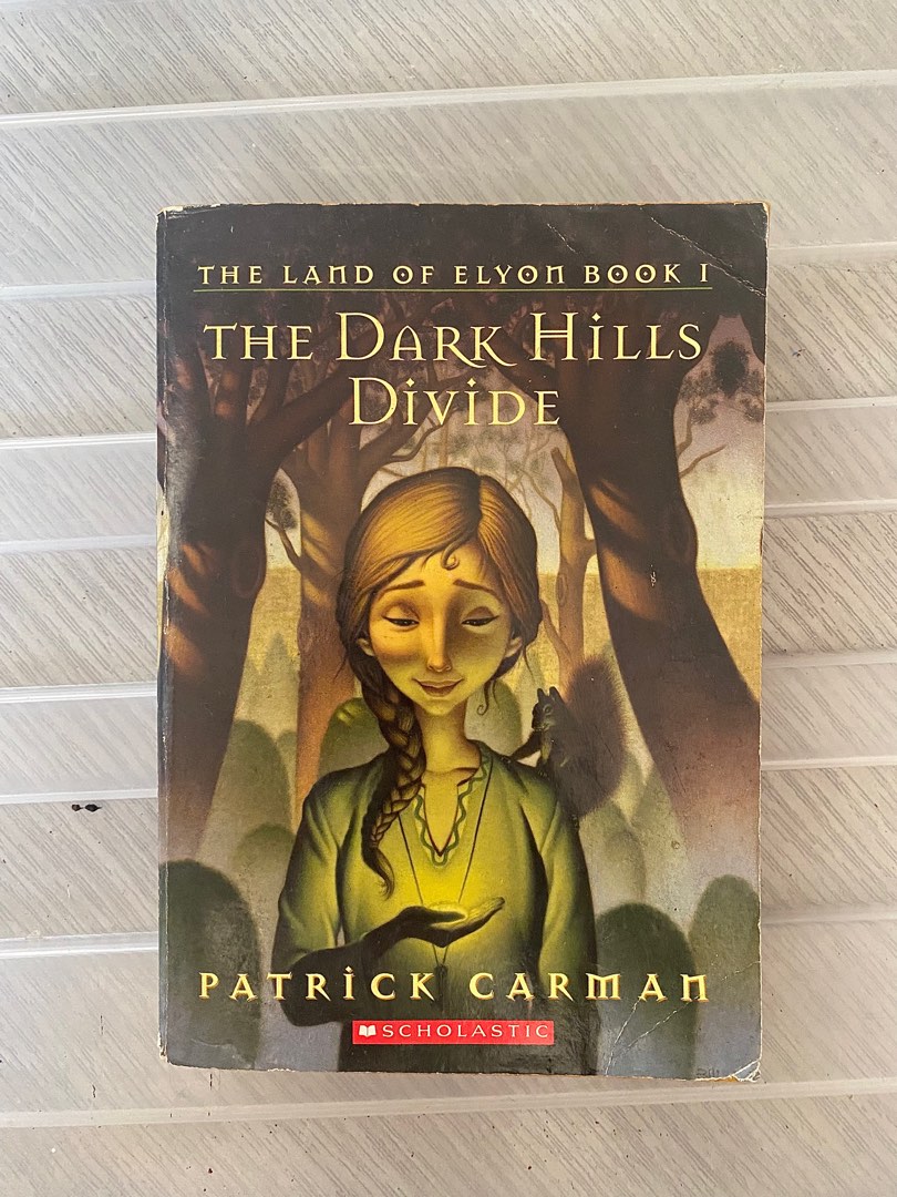 The Land of Elyon Book 1: The Dark Hills Divide on Carousell