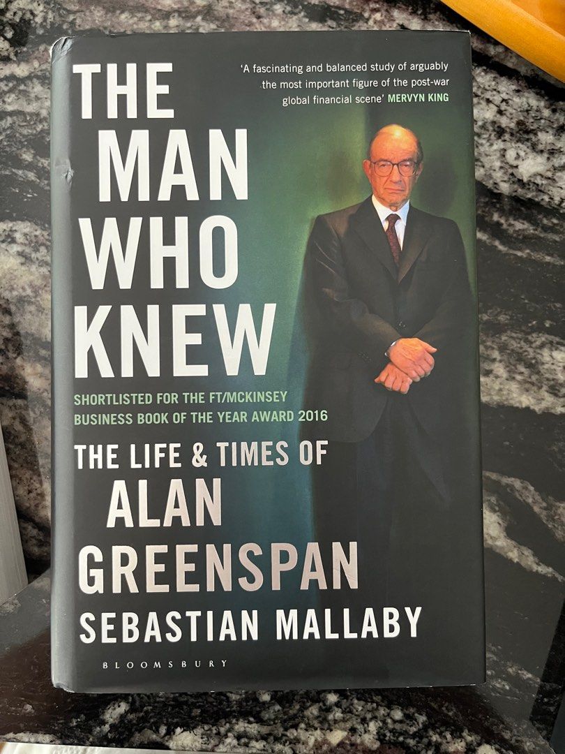 The man who knew book - Alan Greenspan, Hobbies & Toys, Books ...