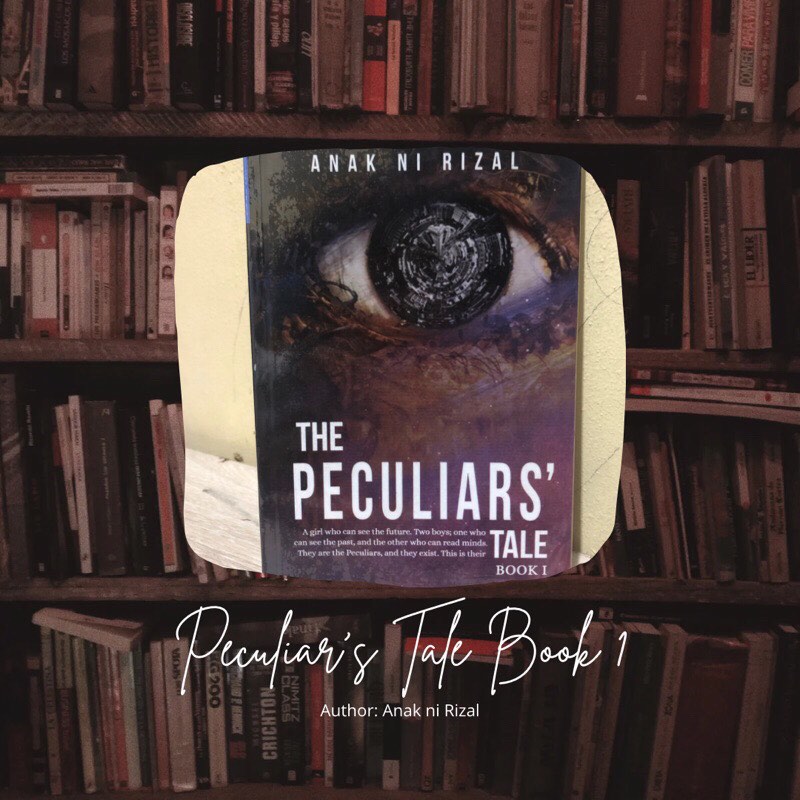 The Peculiars Tale book 1 by Anak ni Rizal, Hobbies & Toys, Books ...