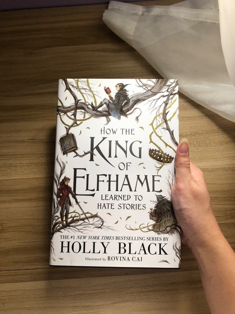 How the King of Elfhame Learned To Hate Stories by Holly Black ...