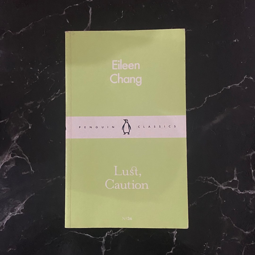 Lust, Caution by Eileen Chang (Pocket Penguin), Hobbies & Toys, Books ...