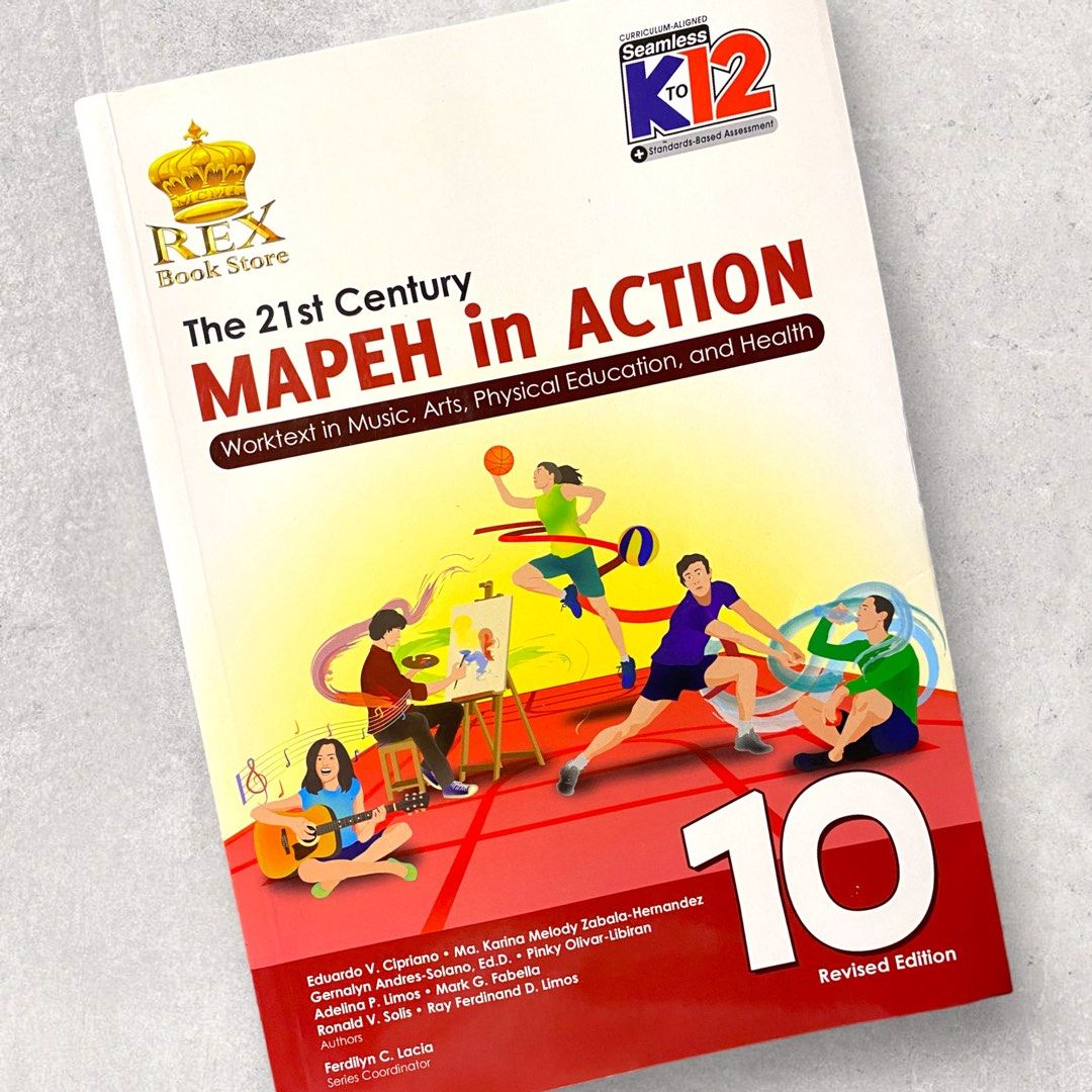 The 21st Century MAPEH in ACTION 10: Worktext n Music,Arts, Physical ...