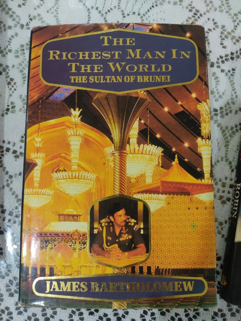 The richest man in the world - The Sultan of Brunei by James ...