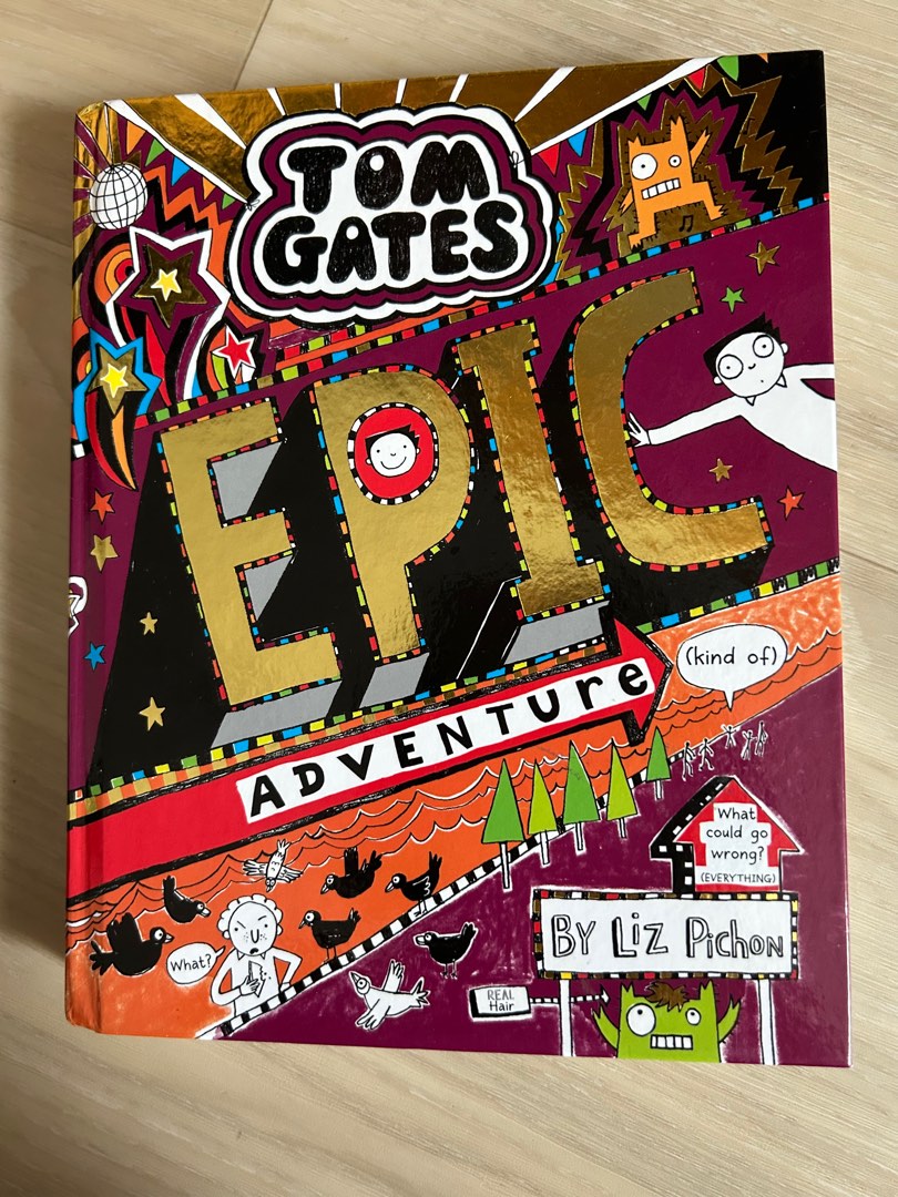 Tom Gates, Epic Adventure book, Liz Pichen, Hobbies & Toys, Books ...