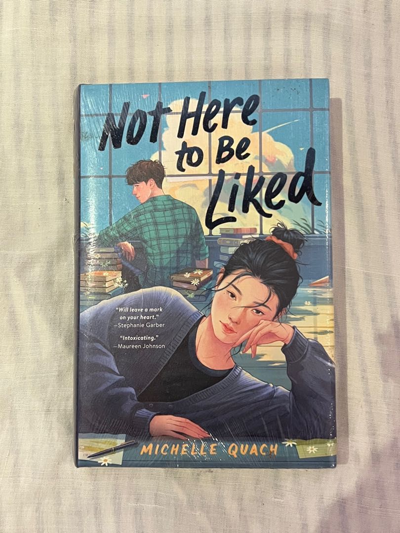 Not Here to be Liked by Michelle Quach (hard bound, never unwrapped) on ...