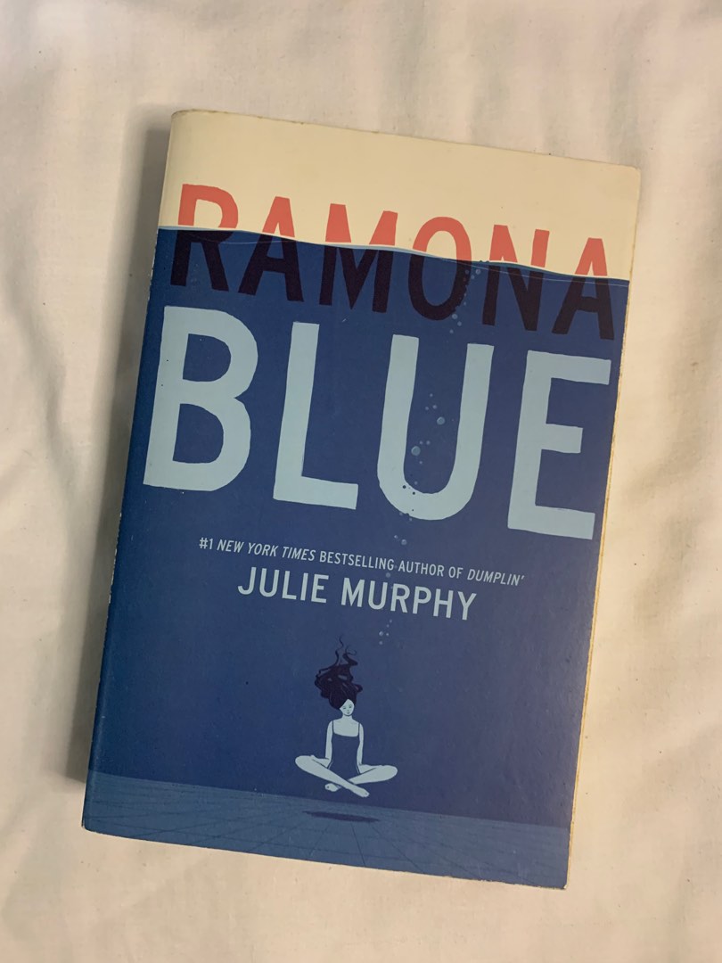 Ramona Blue by Julie Murphy, Hobbies & Toys, Books & Magazines, Fiction ...
