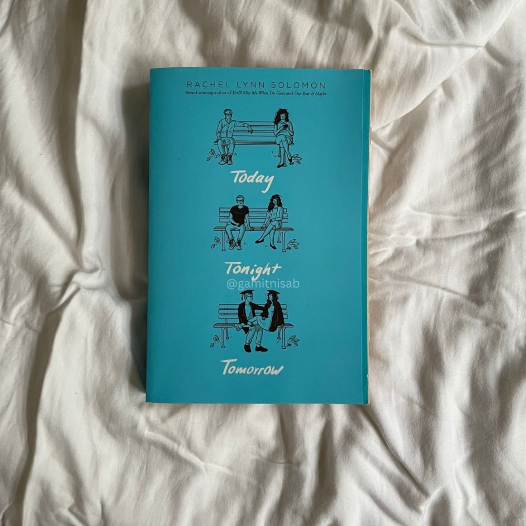 Today Tonight Tomorrow by Rachel Lynn Solomon, Hobbies & Toys, Books ...