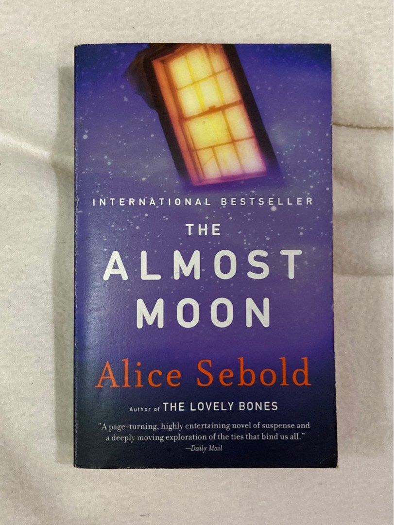 Book Bundle (The Almost Moon by Alice Sebold, All We Ever Wanted by ...