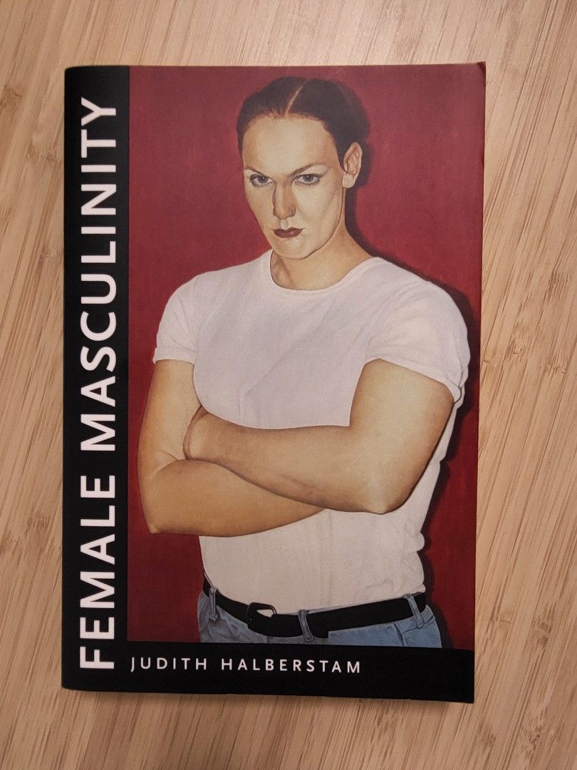 Female Masculinity by Judith Halberstam (LGBTQ), Hobbies & Toys, Books ...