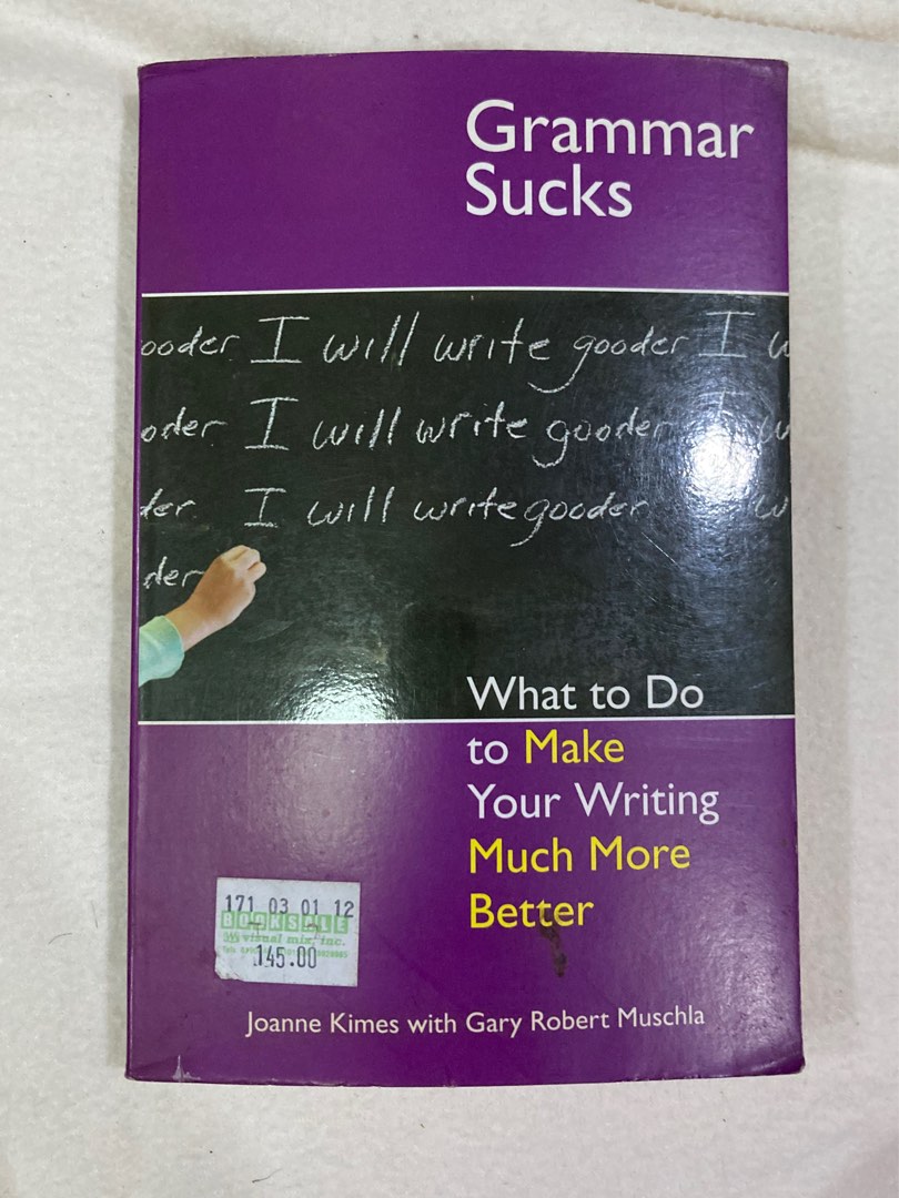Grammar Sucks by Joanne Kimes and Gary Robert Muschla on Carousell