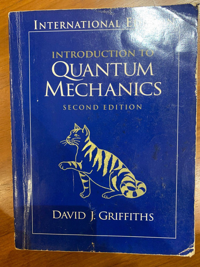 Introduction to Quantum Mechanics 2nd edition (David J Griffiths ...