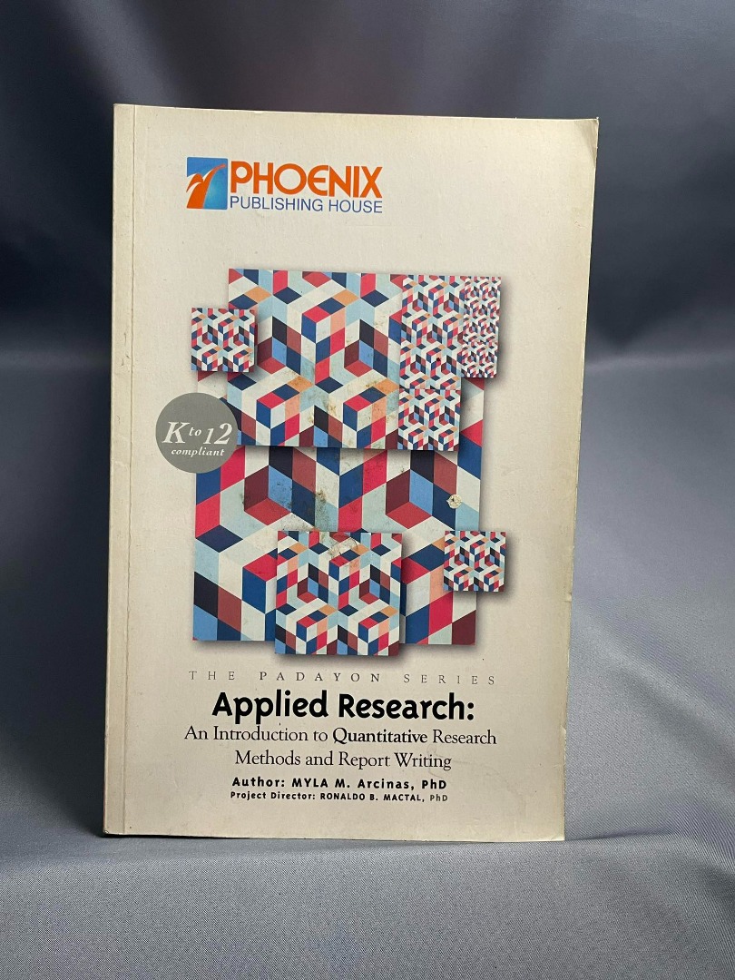 The Padayon Series : Applied Research : An Introduction to Quantitative ...