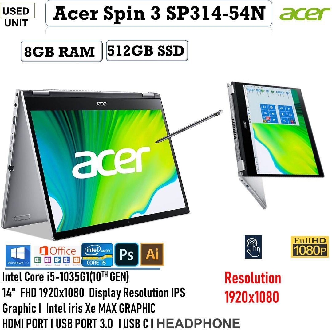 Acer Spin 3 SP314-54N CORE I5-10 GEN 8GBRAM/512GBSSD TOUCH SCREEN ORI ACER PEN, Computers & Tech ...