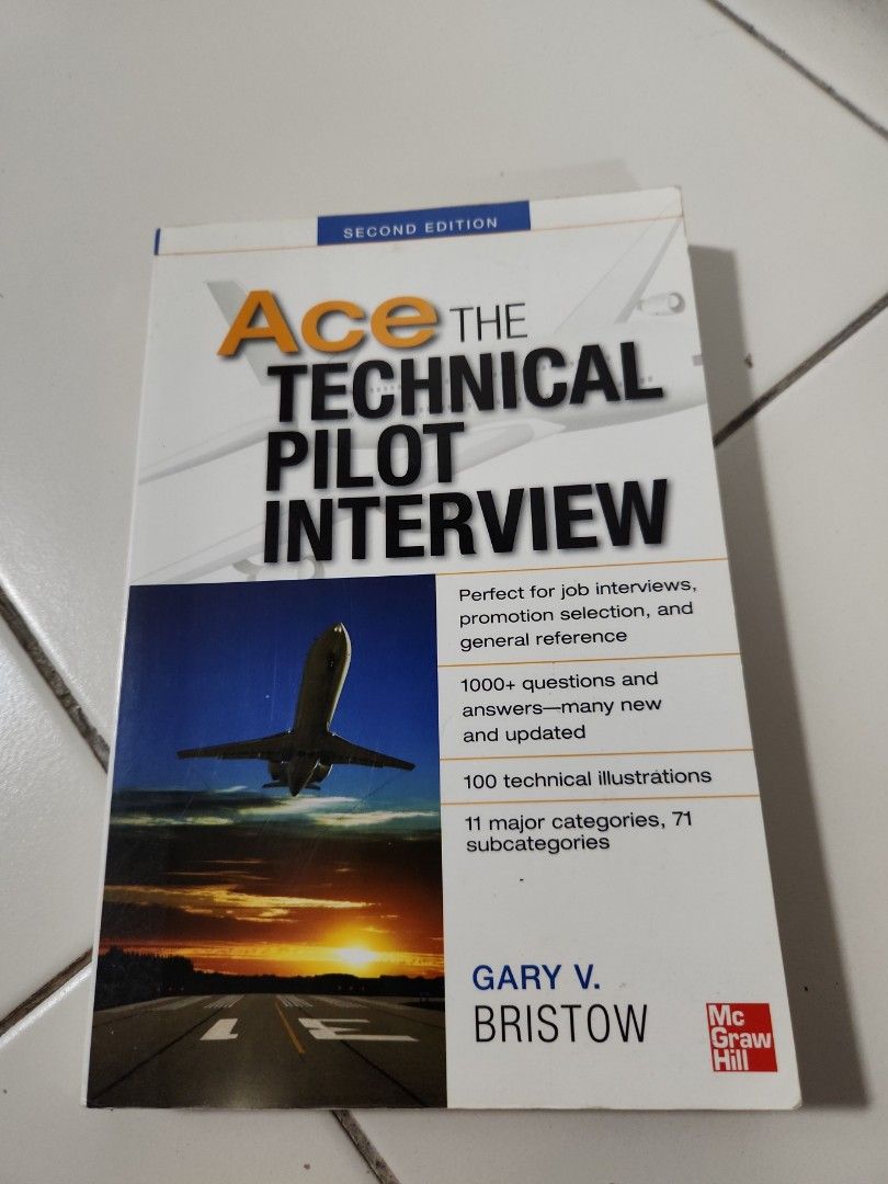 Ace the technical pilot interview by Gary V. Bristow, Hobbies & Toys, Books & Magazines ...