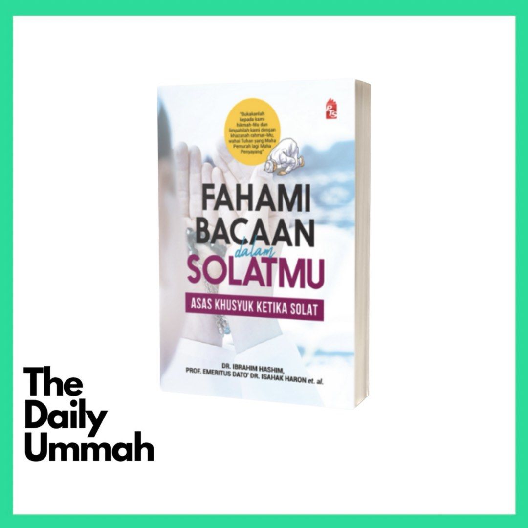Fahami Bacaan Dalam Solatmu (Edisi Kemas Kini), Hobbies & Toys, Books ...
