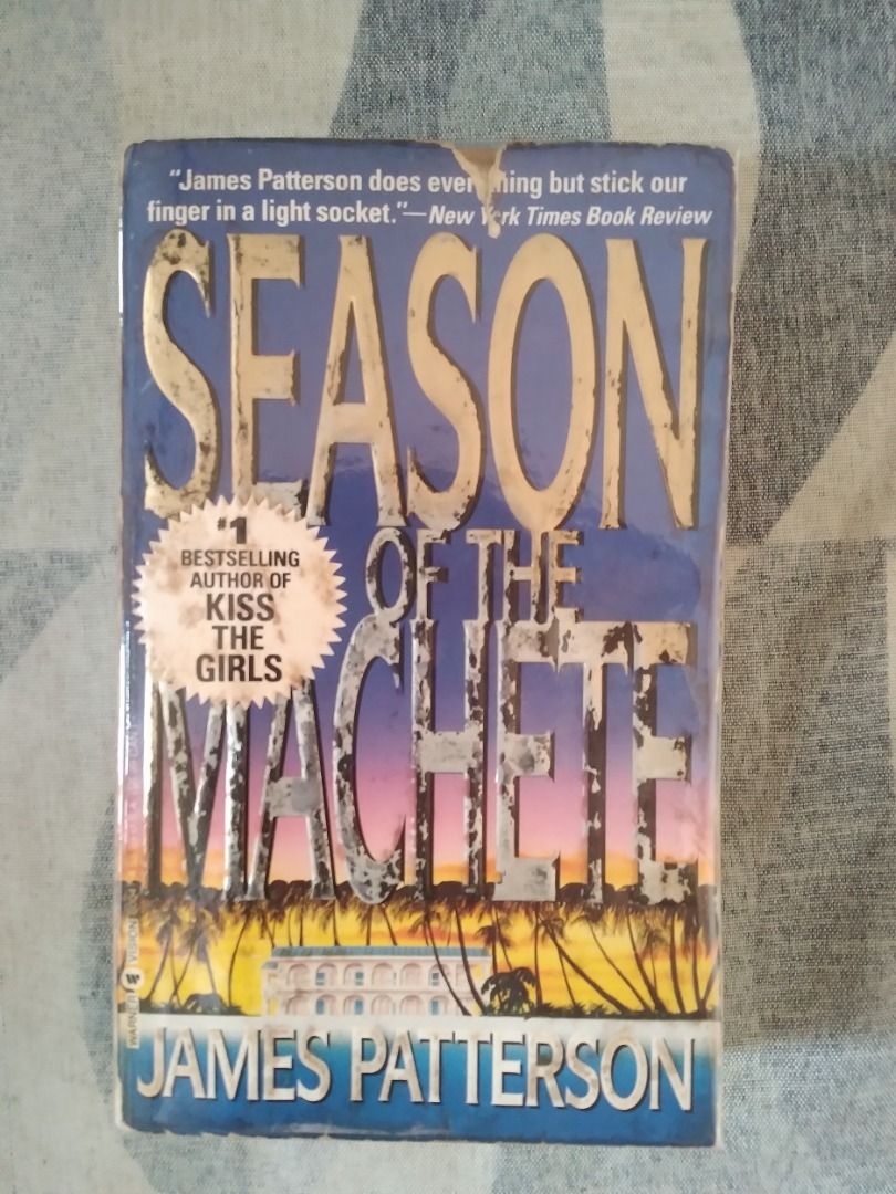 Season of the Machete: James Patterson, Hobbies & Toys, Books ...
