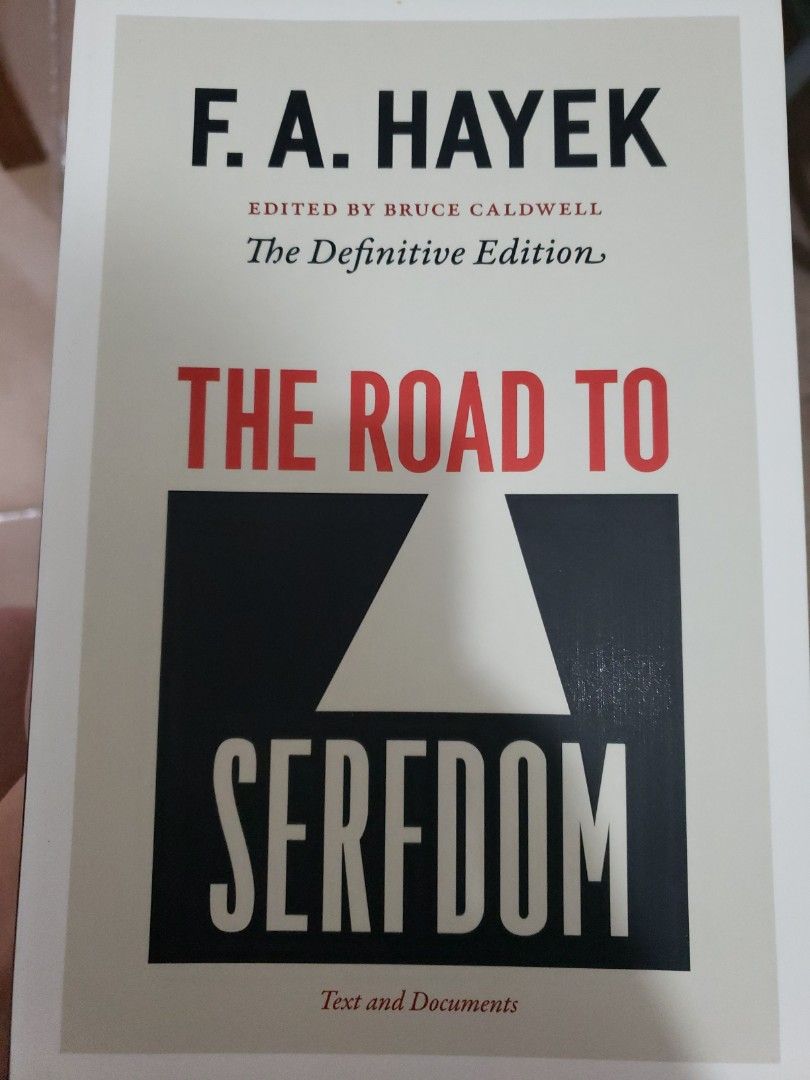 F.A. Hayek The Road to Serfdom 到奴役之路, 興趣及遊戲, 書本 & 文具, 教科書 - Carousell