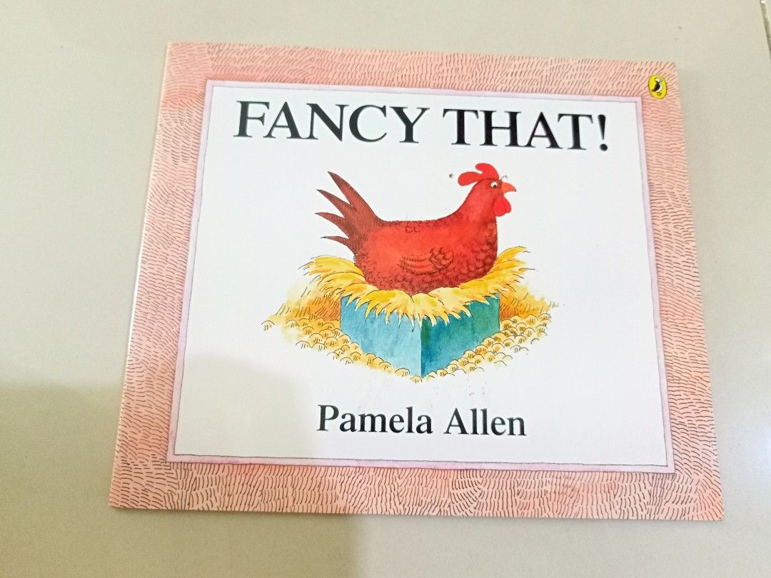 Fancy that! By Pamela Allen , A Puffin Book - import - buku cerita anak ...