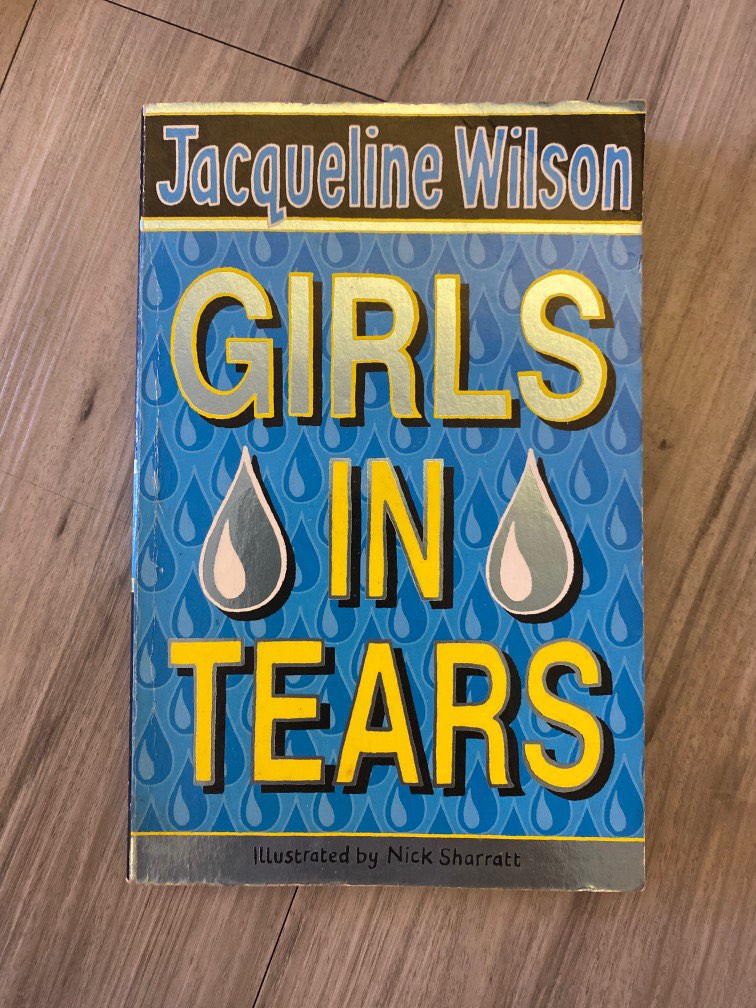 Girls in tears - Jacqueline Wilson, 興趣及遊戲, 書本 & 文具, 小說 & 故事書 - Carousell