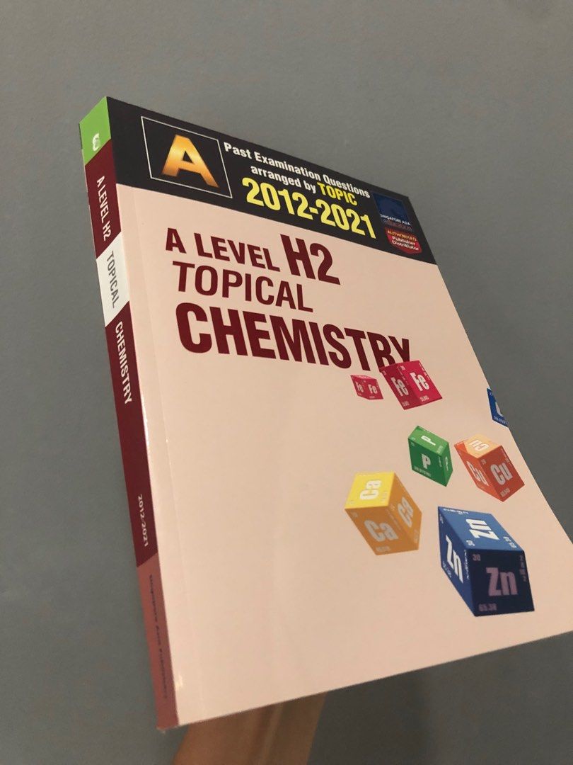 H2 Chem A level TOPICAL TYS 2012-2021, Hobbies & Toys, Books ...
