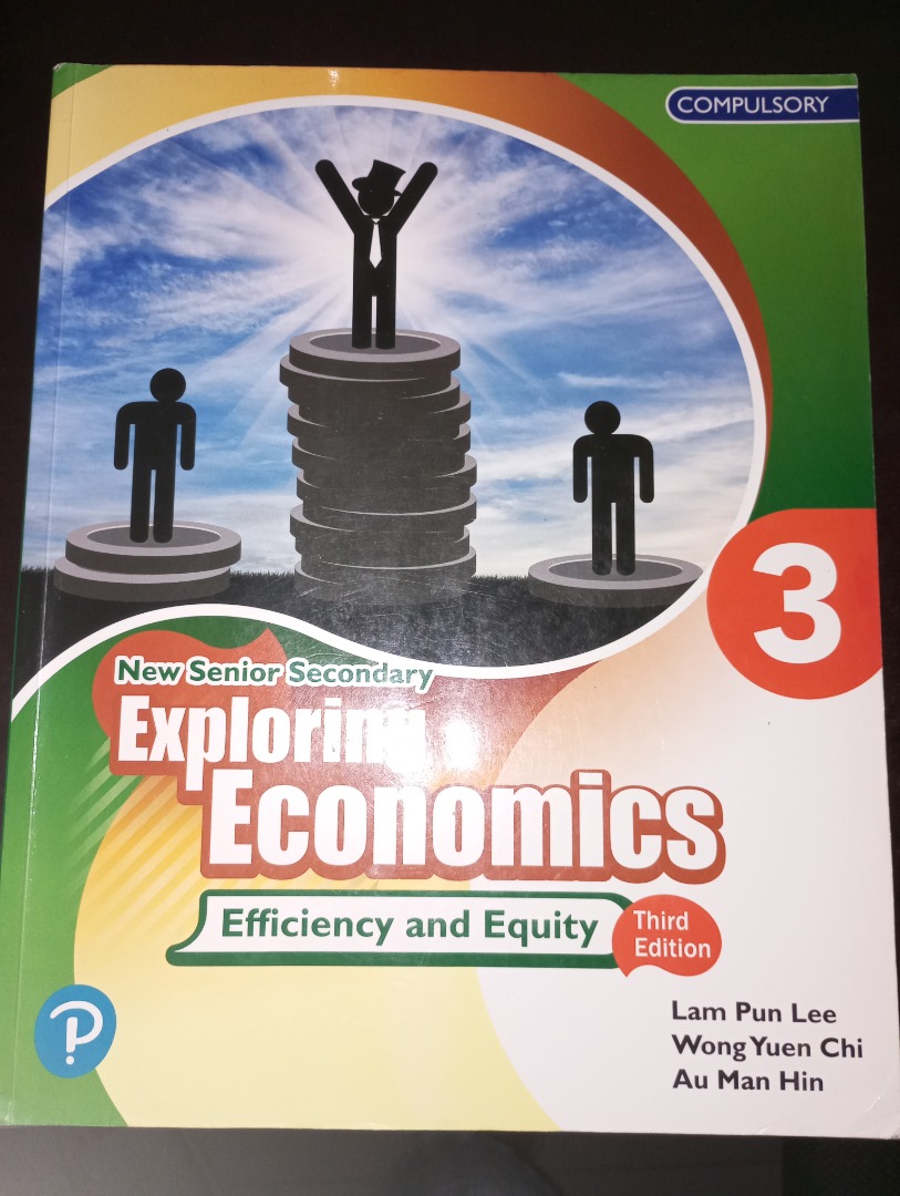 New Senior Secondary Exploring Economics 3: Efficiency and Equity, 興趣及 ...