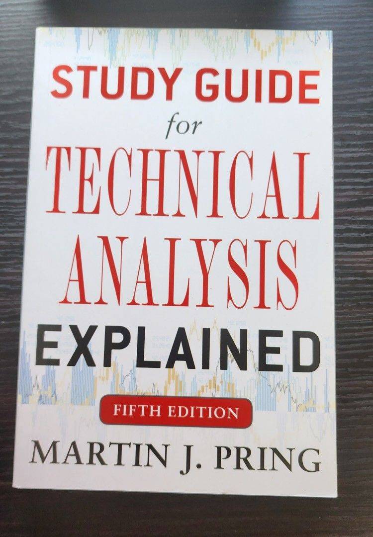 Technical Analysis Explained by Martin J. Pring, Hobbies & Toys, Books ...
