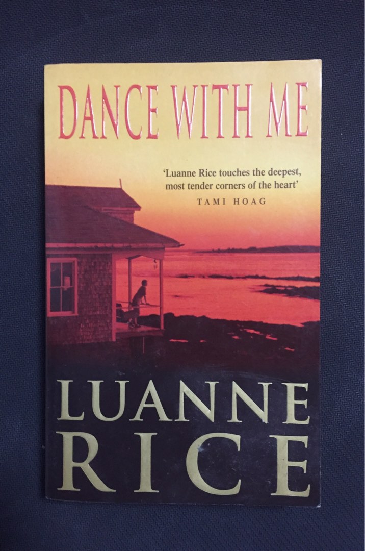 Dance with Me by Luanne Rice, Hobbies & Toys, Books & Magazines ...